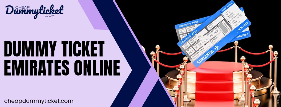 Dummy Ticket Emirates Online | Cheap Dummy Ticket